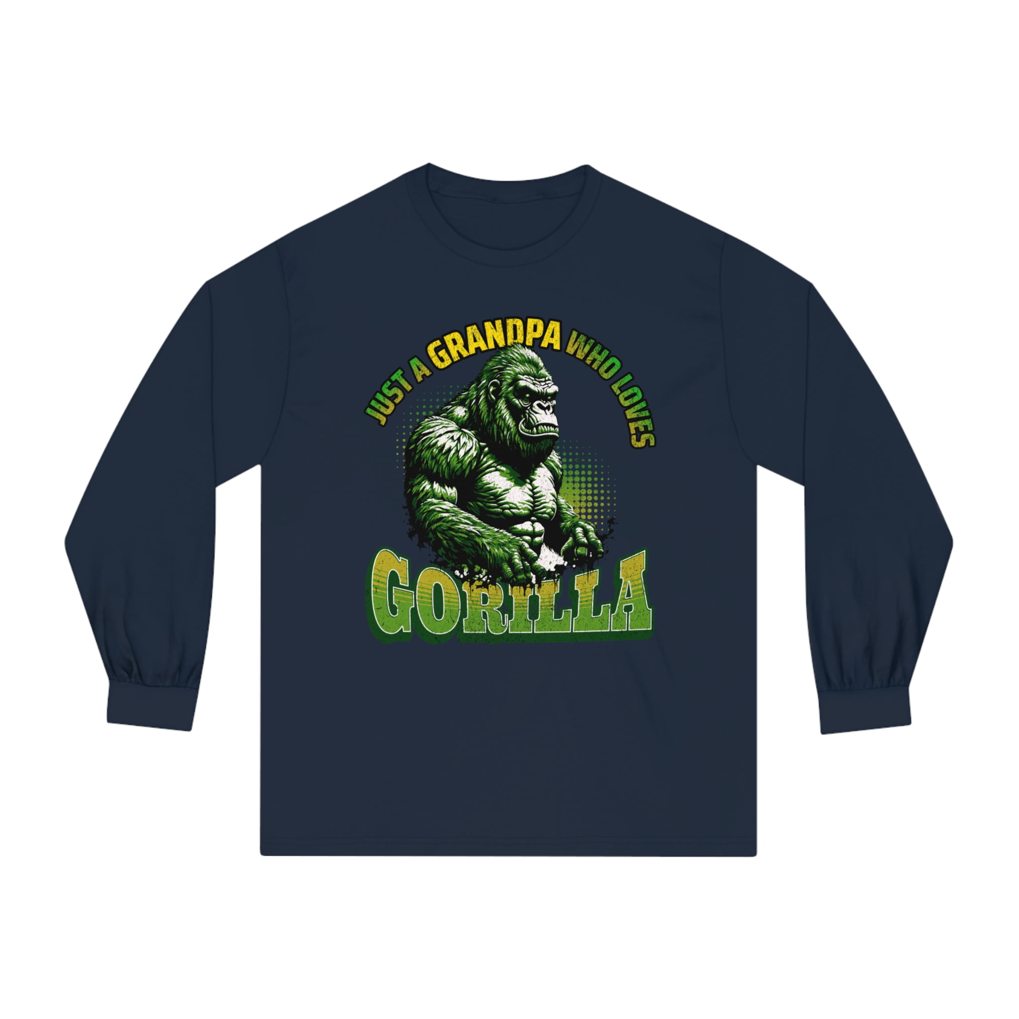 Gorillas Lover Unisex Long Sleeve T-Shirt, Just A Grandpa Who Loves ...