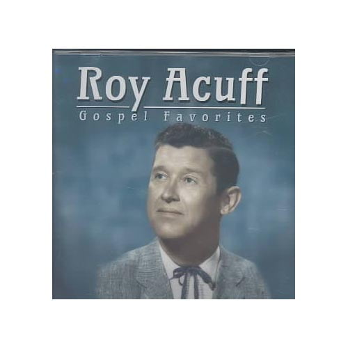Pre-Owned Gospel Favorites by Roy Acuff (CD, 2004, Music Mill ...