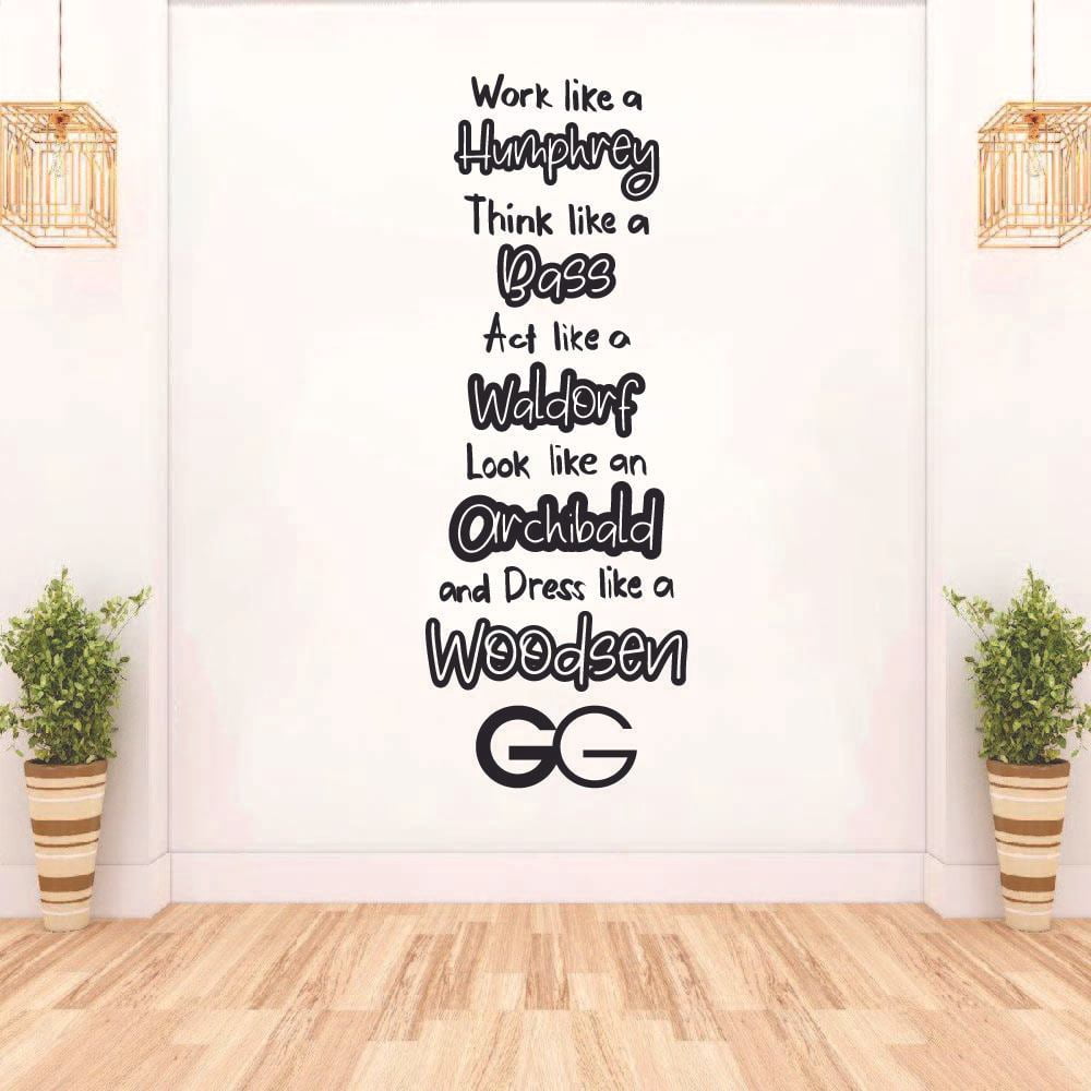 Gossip Girl Work Like A Humphrey Think Like A Bass Act Like A Waldorf ...