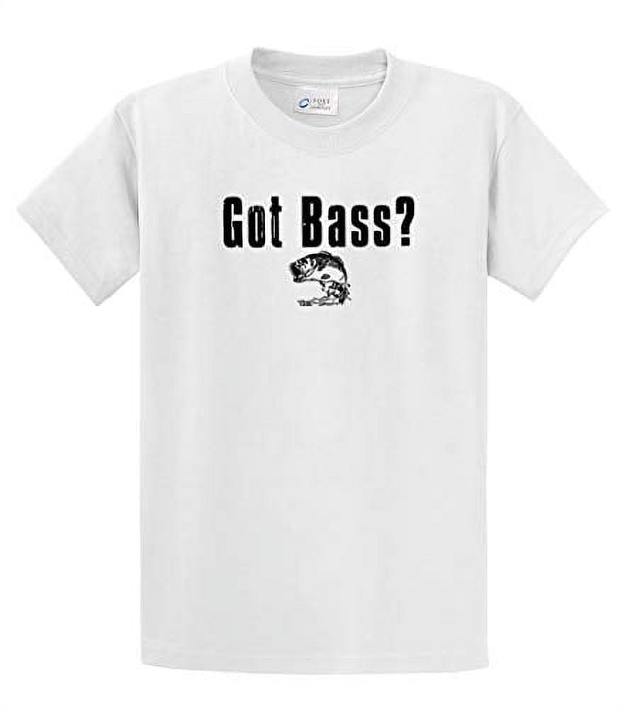 Got Bass T-shirt Got Bass? Fishing Fisherman Fish Tee Small Large Mouth ...