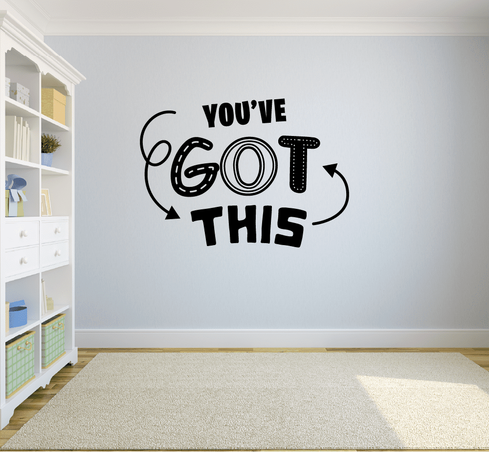 You've Got This Classroom Wall Decals Stickers Education Educational ...