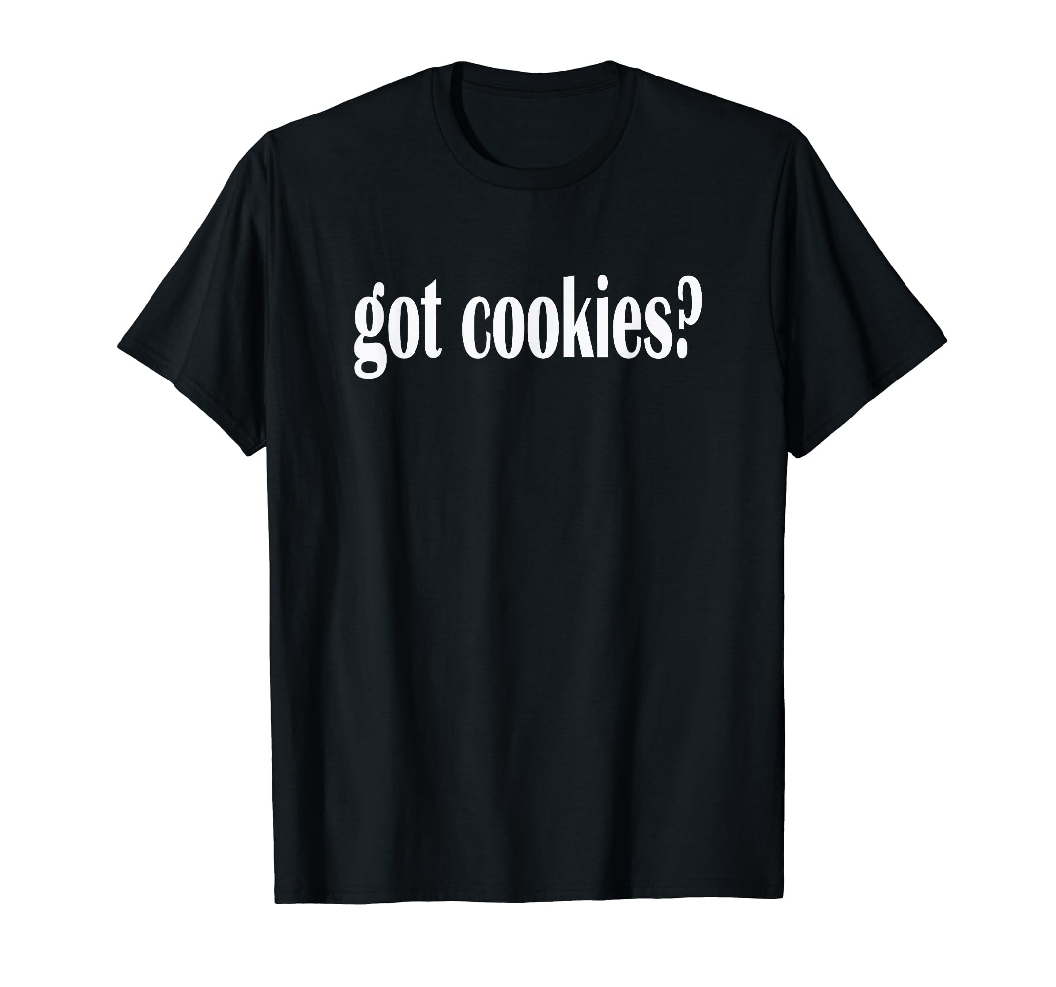 Got Cookies? I Love Cookies Classic Fit T Shirt - Walmart.com