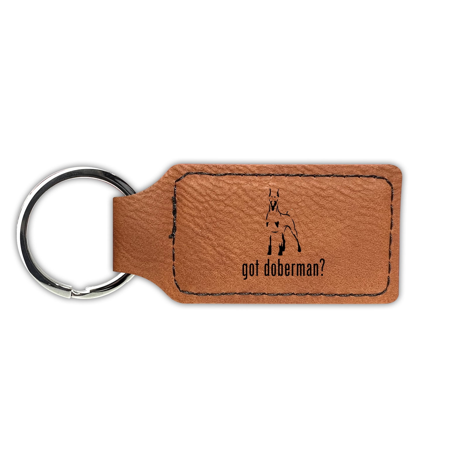 Got Doberman Keychain Leatherette Rectangle - Laser Engraved - Many ...