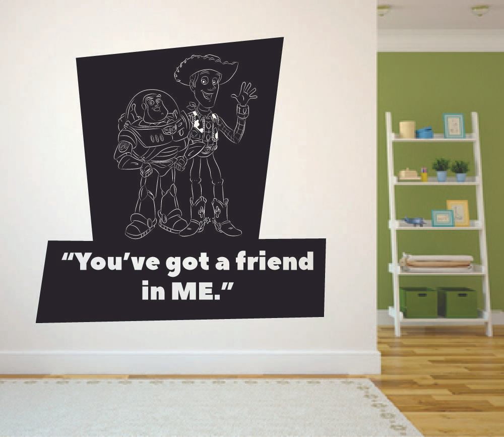 You've Got A Friend Toy Friends Quote Kids Cartoon Quotes Wall Sticker ...