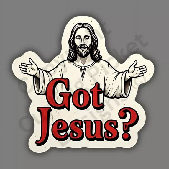 Got Jesus? Christian Bible Sticker Phone Decal Water Bottle Stickers ...