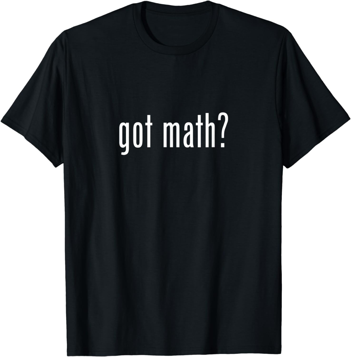 Got Math T-Shirt - Walmart.com