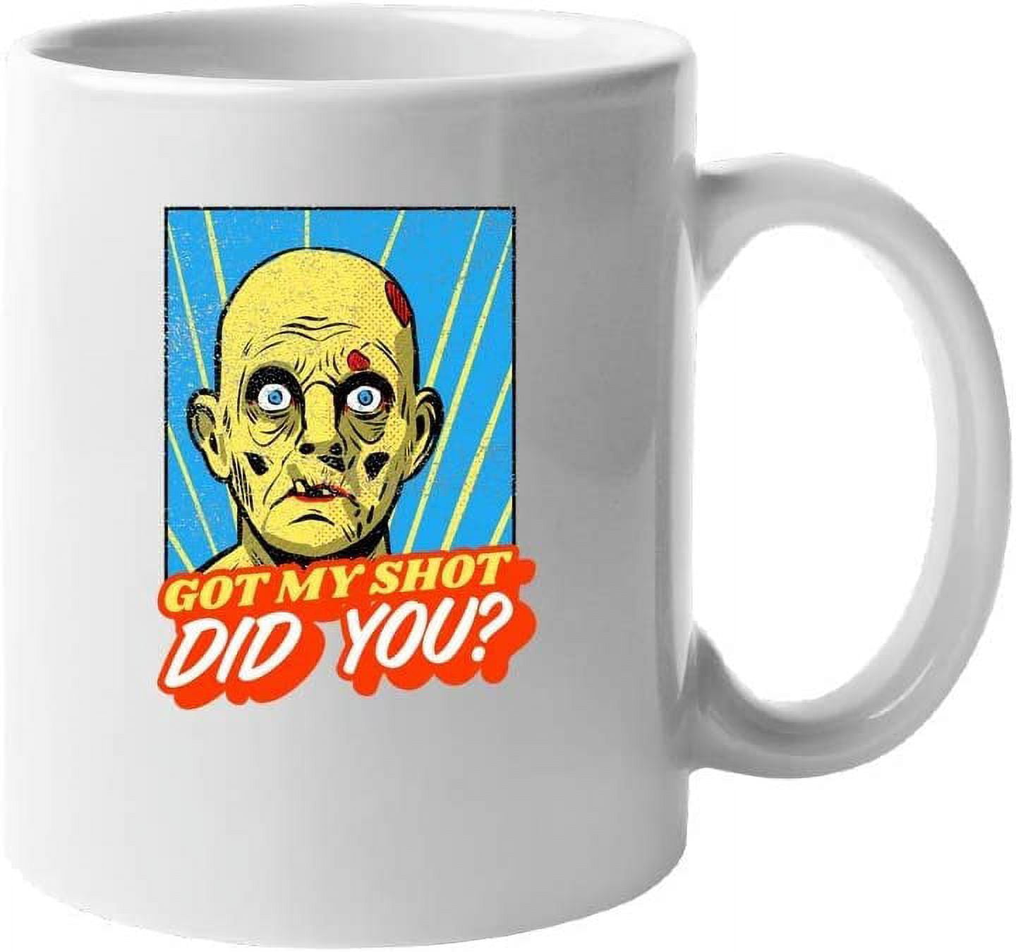Got My Shot Did You_ Funny Pop Culture Covid Novelty Humor Design ...