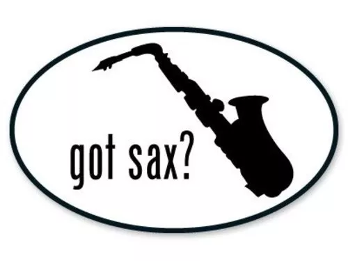 Got Sax Saxophone Oval Car Sticker Phone Decal Water Bottle Stickers ...