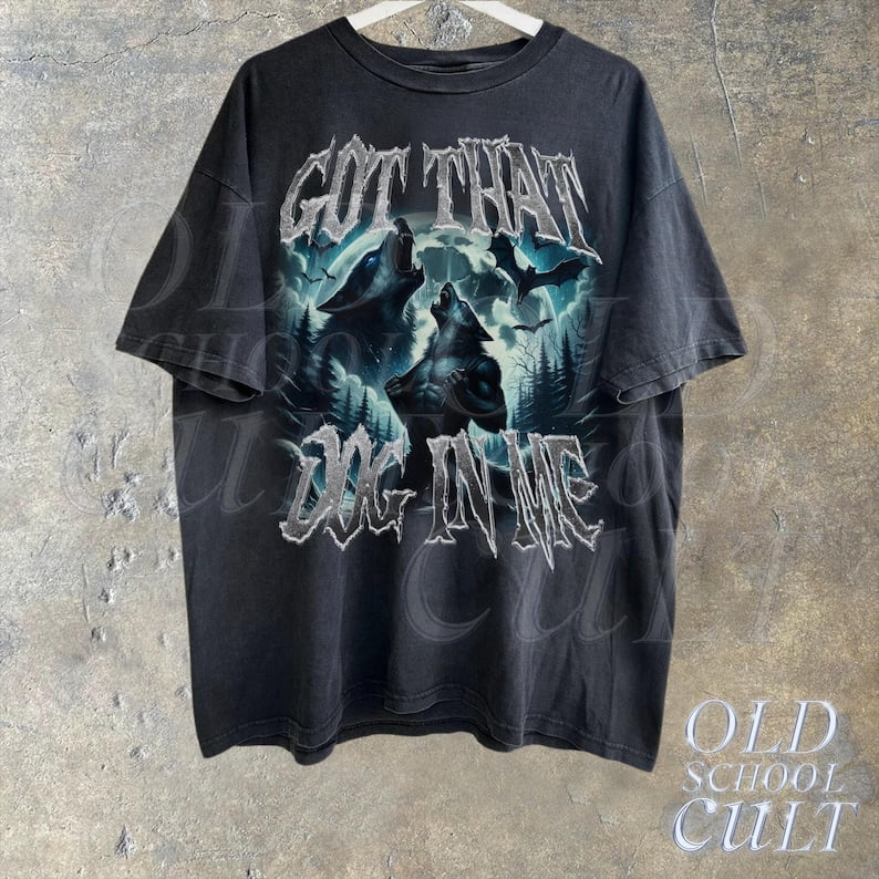 Got That Dog In Me Alpha Wolf Shirt, Vintage 90s Style Werewolf Shirt ...