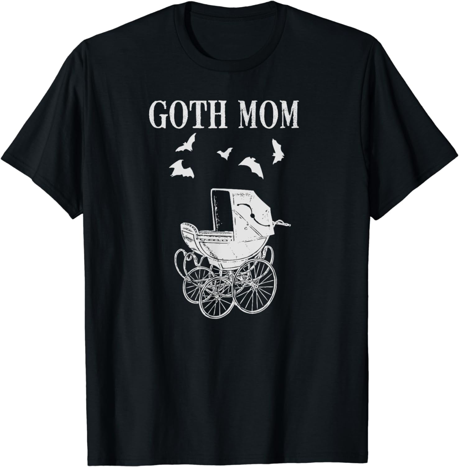 Goth Mom - Funny Baby Carriage with Bats - Mothers T-Shirt - Walmart.com