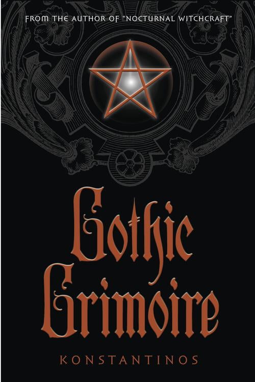 Gothic Grimoire (Paperback) by Konstantinos - Walmart.com