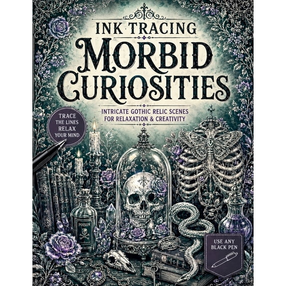 The Gothic Ink Tracing Collection Ink Tracing Morbid Curiosities ...