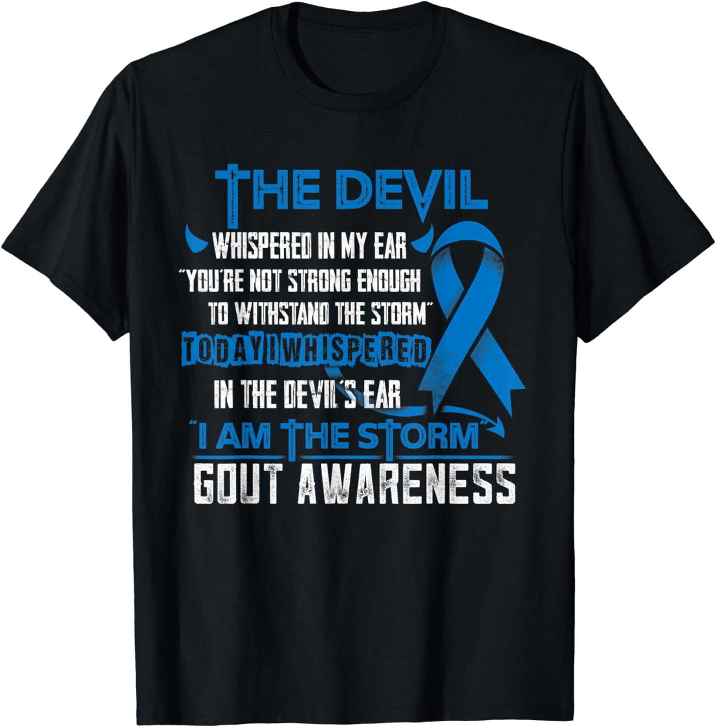 Gout Awareness I am the Storm Devil T-Shirt - Walmart.com