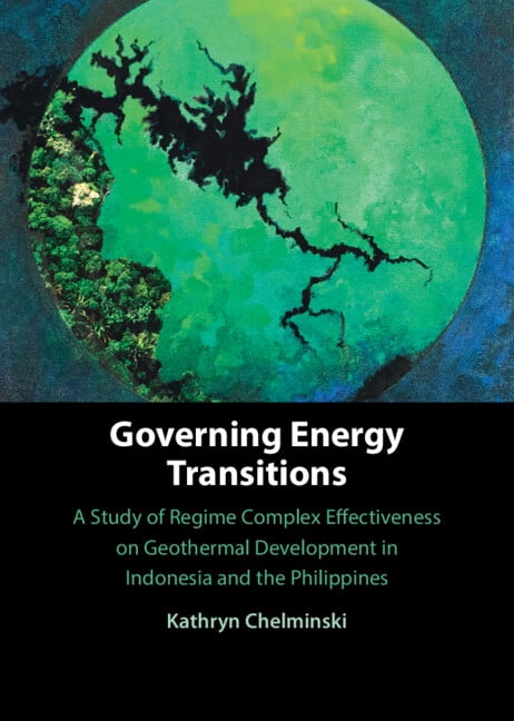 Governing Energy Transitions: A Study of Regime Complex Effectiveness ...