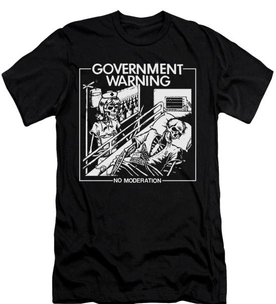 Government Warning - No moderation T-Shirt Goth Post Punk Music Unisex ...