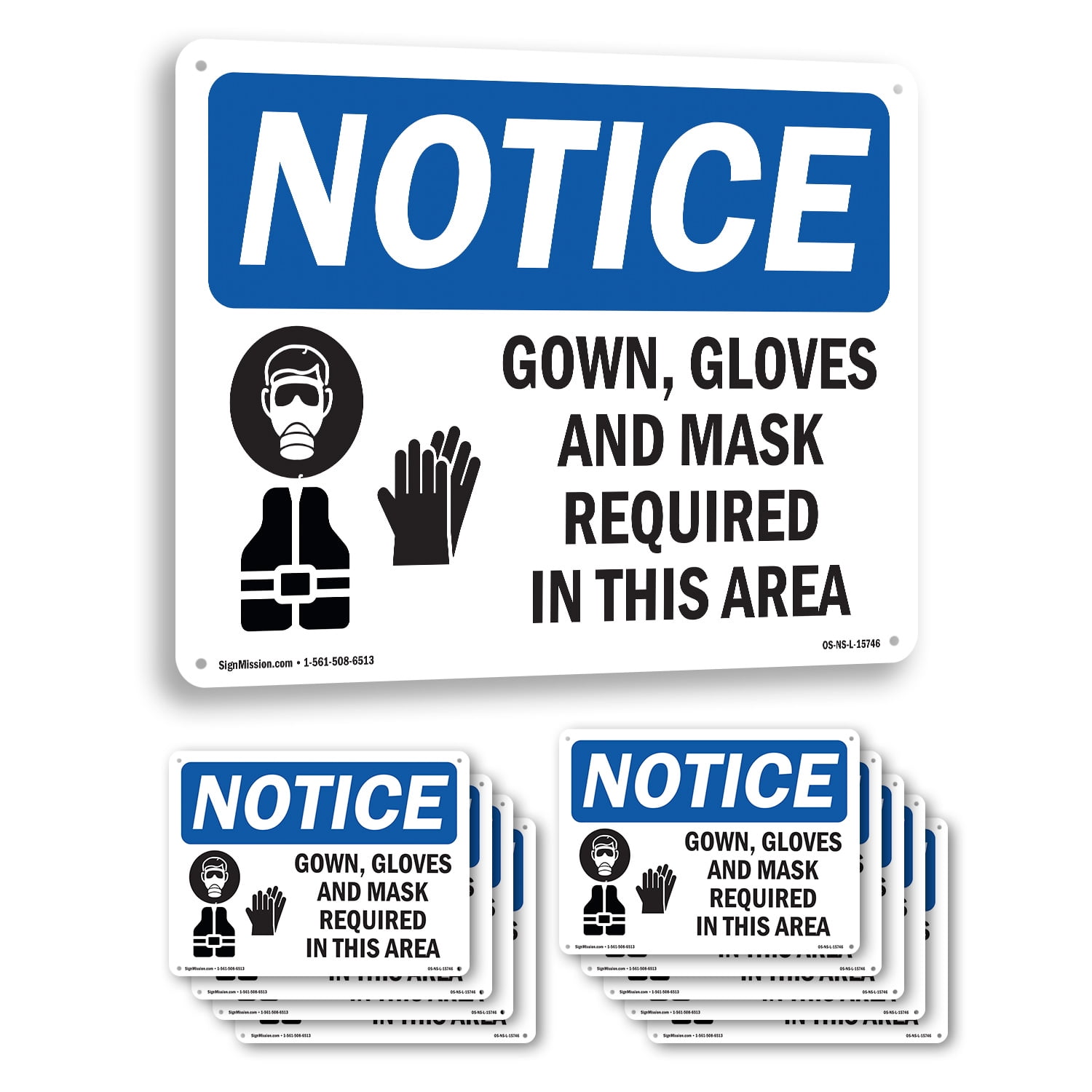 Gown Gloves And Mask Required In This Room OSHA Notice Rigid Plastic ...