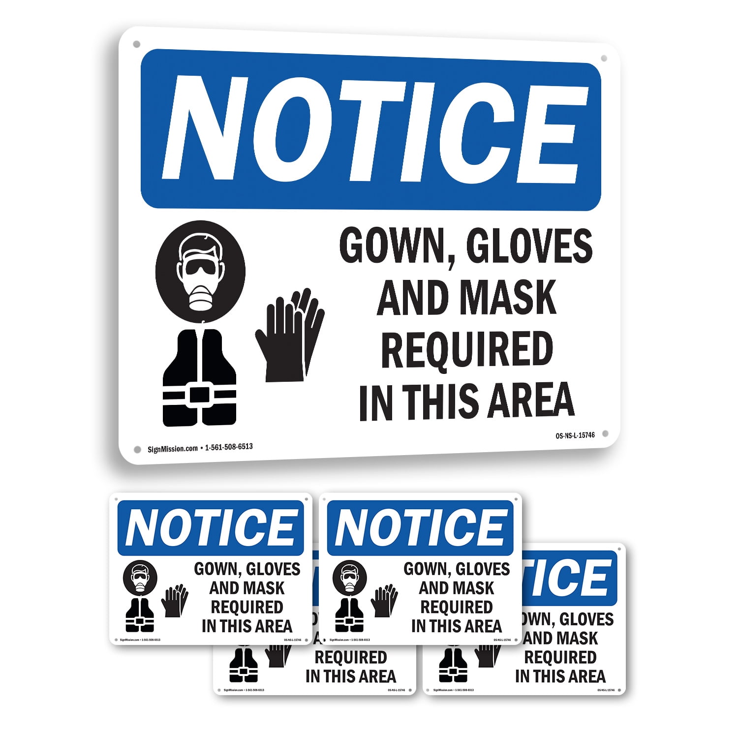Gown Gloves And Mask Required In This Room OSHA Notice Rigid Plastic ...