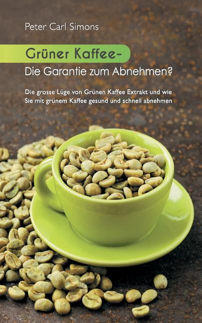 Grner Kaffee Zum Abnehmen
