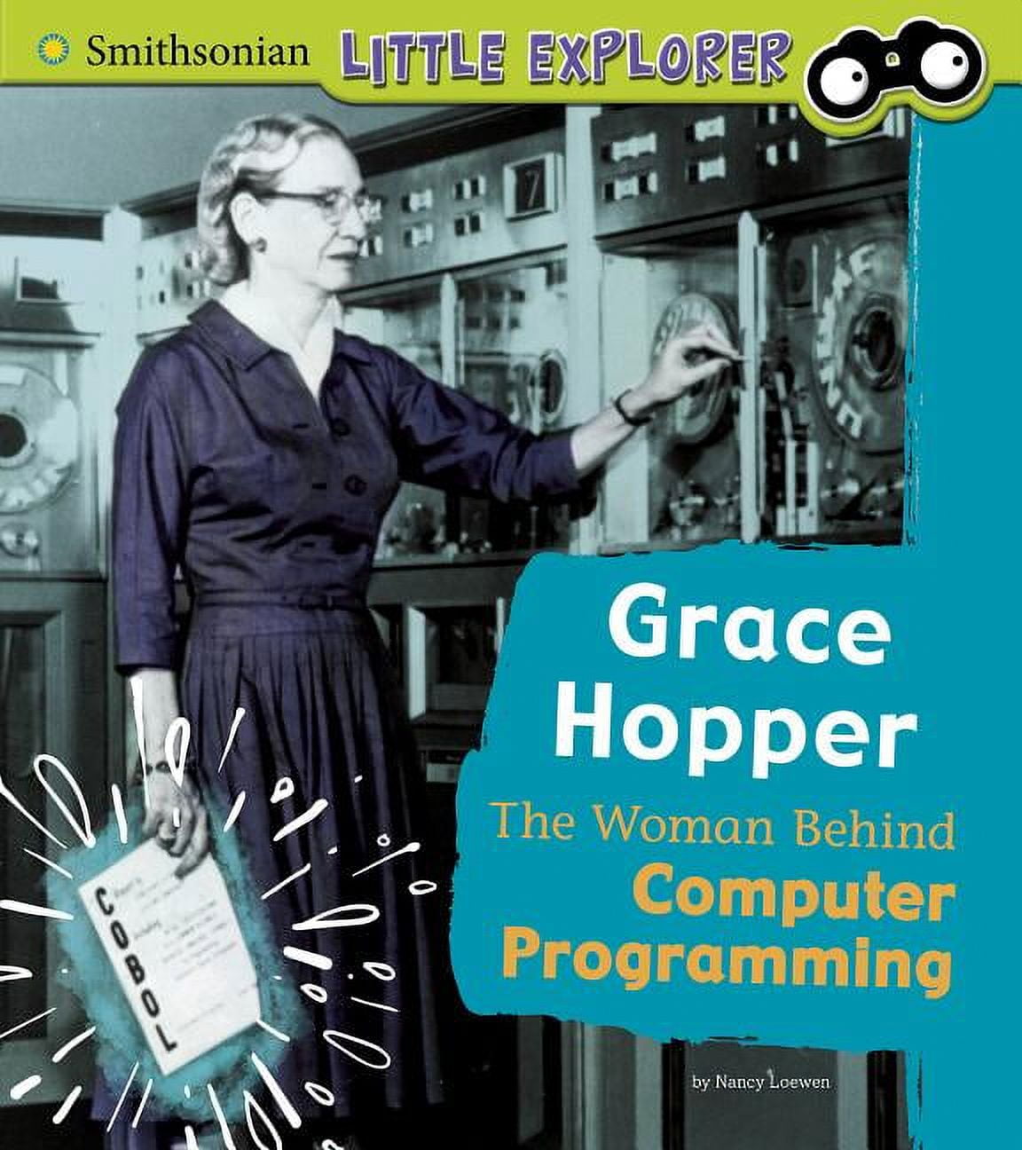 Grace Hopper : The Woman Behind Computer Programming - Walmart.com