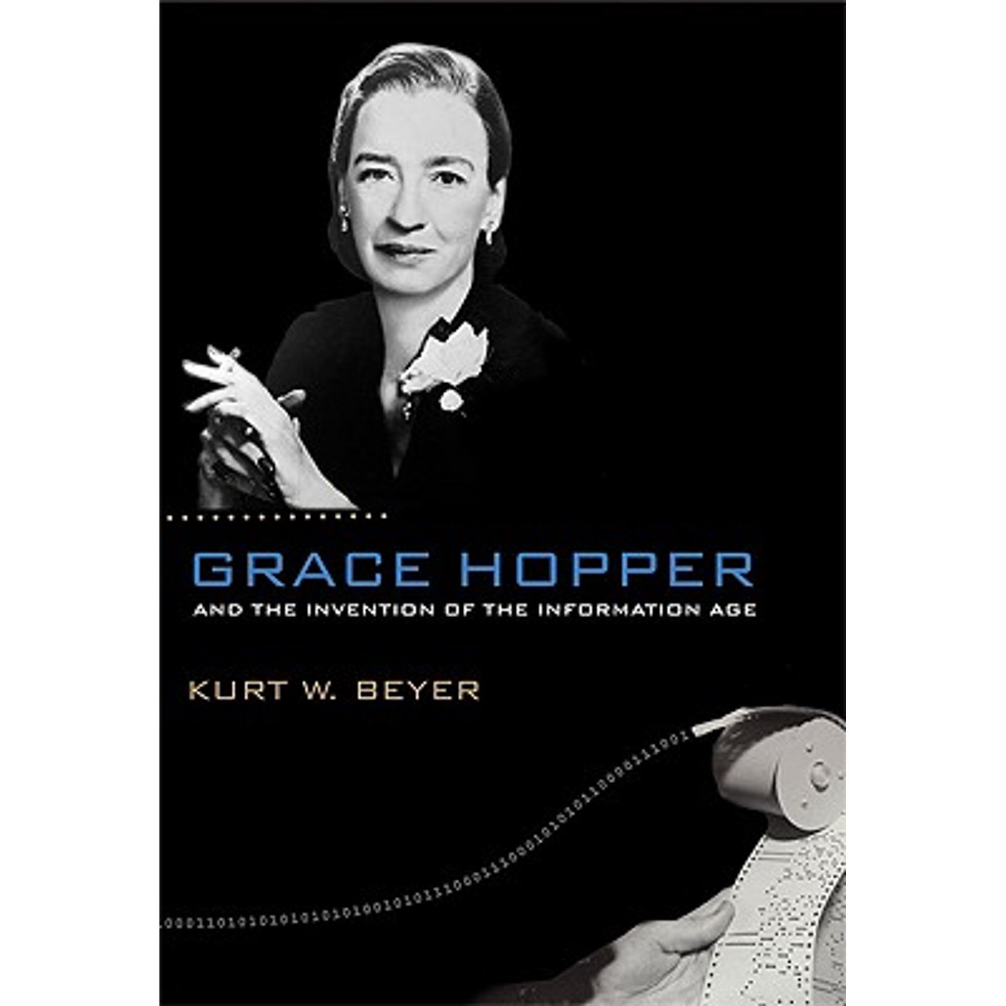 Grace Hopper and the Invention of the Information Age - Walmart.com