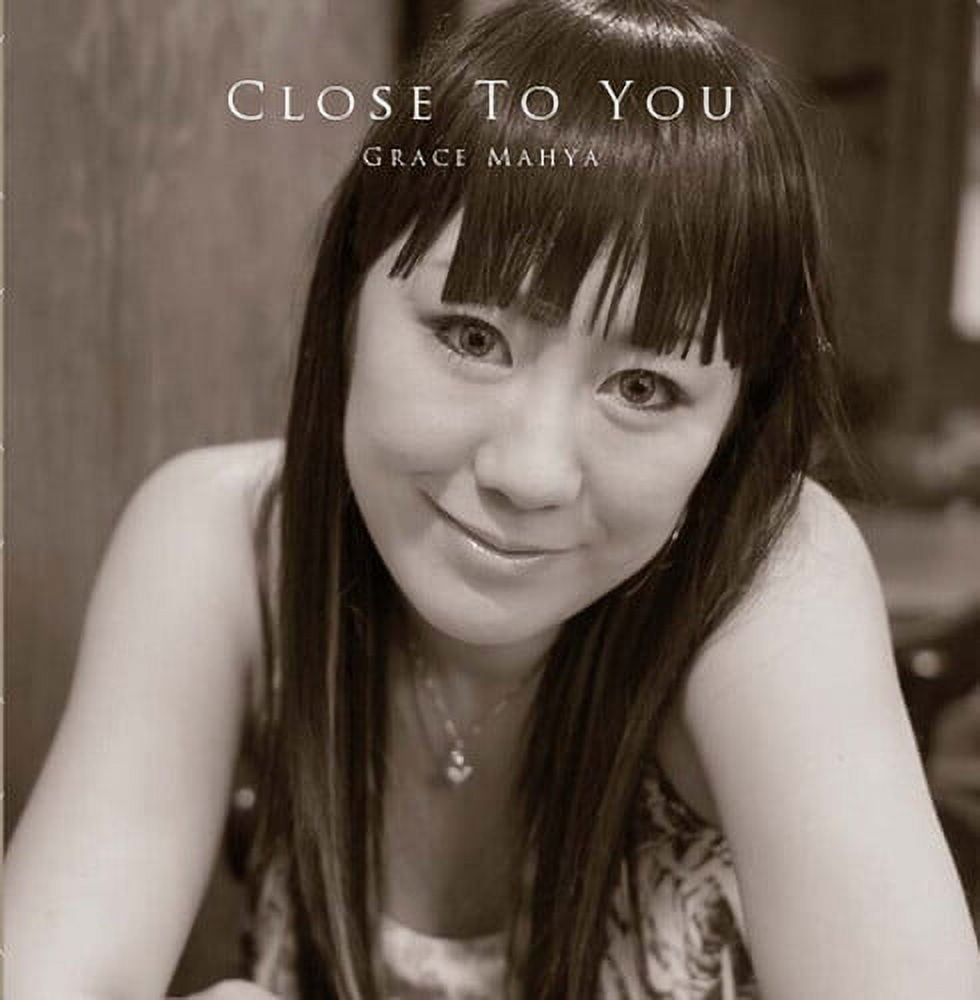 Grace Mahya - Close To You - CD - Walmart.com