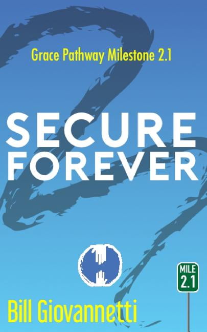 Grace Pathway Secure Forever, Book 2, (Paperback) - Walmart.com