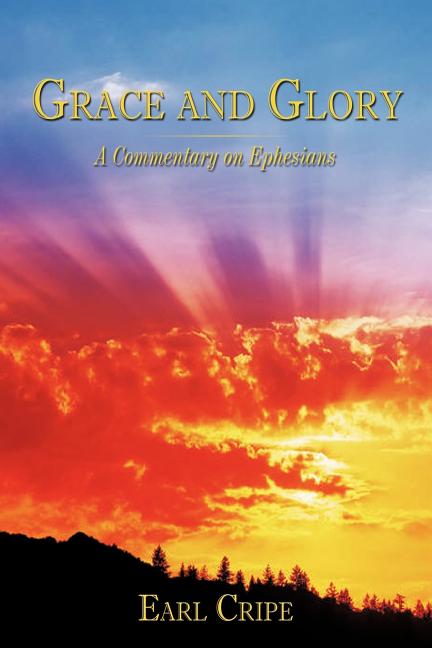 Grace and Glory : A Commentary on Ephesians - Walmart.com