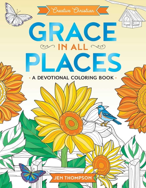 Creative Christian Grace in All Places: A Devotional Coloring Book ...