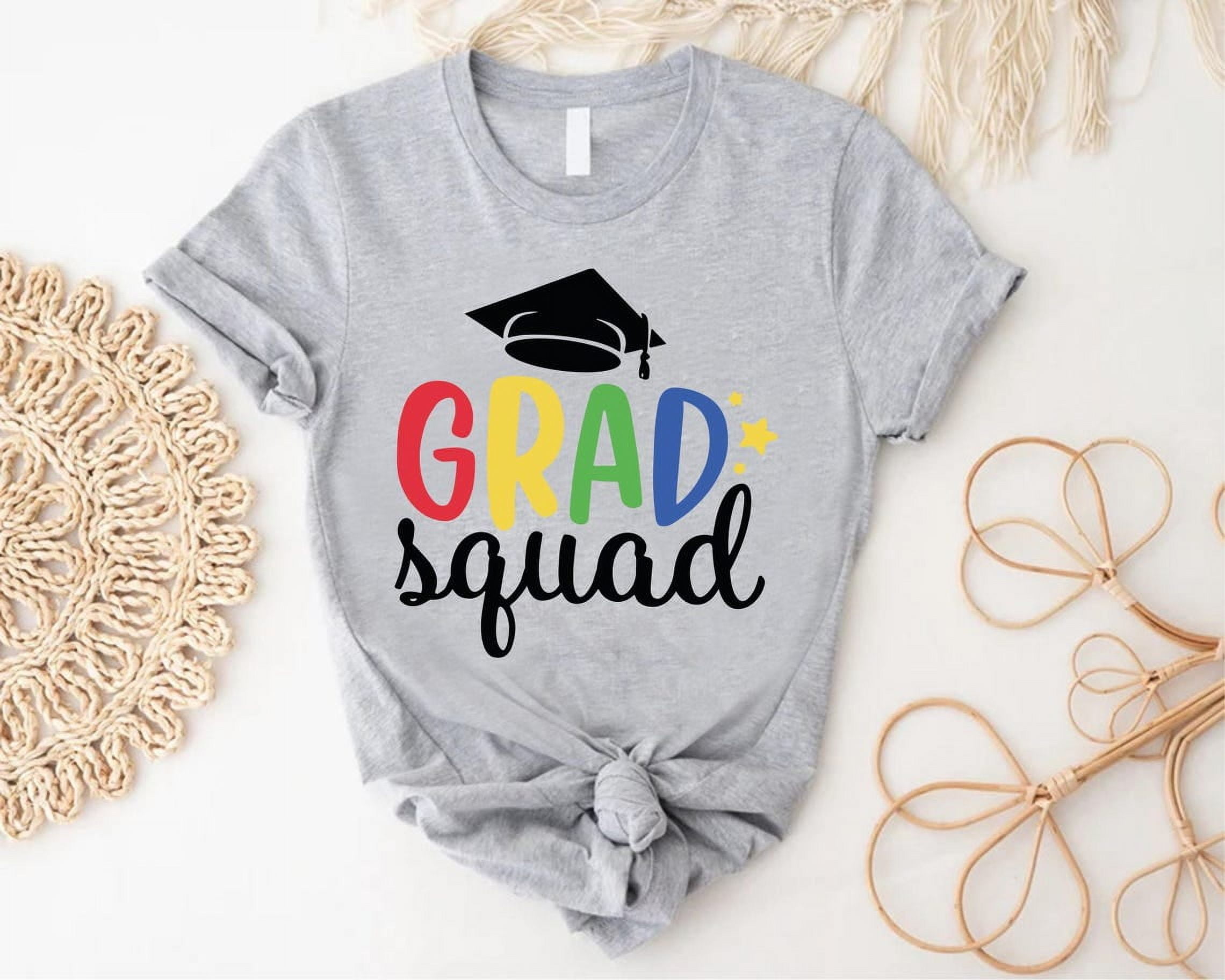 Grad Squad Shirt, Graduation 2025 Shirt, Class Of 2025 Shirt, Group ...