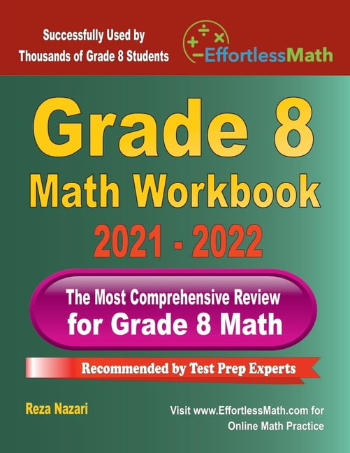 Grade 8 Math Workbook: The Most Comprehensive Review for Grade 8 Math ...