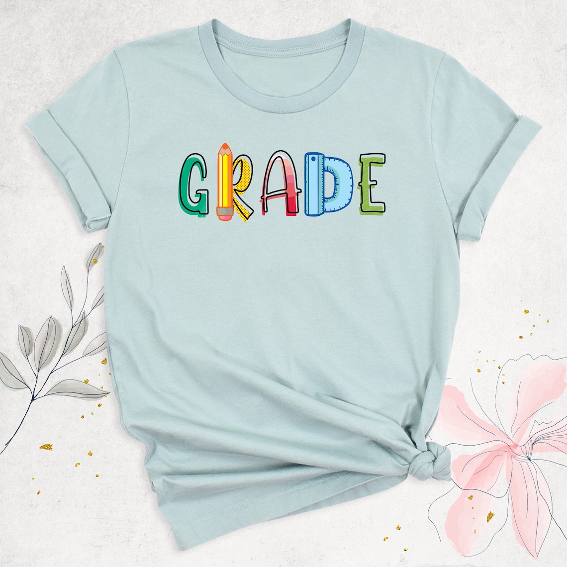 Grade Shirt, Teacher Grade Tshirt, Grade Crew Shirt, 1st Grade Student ...