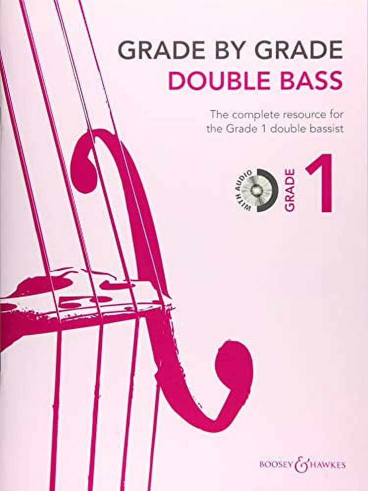 Grade by Grade - Double Bass (Grade 1): With CDs of Performances and ...