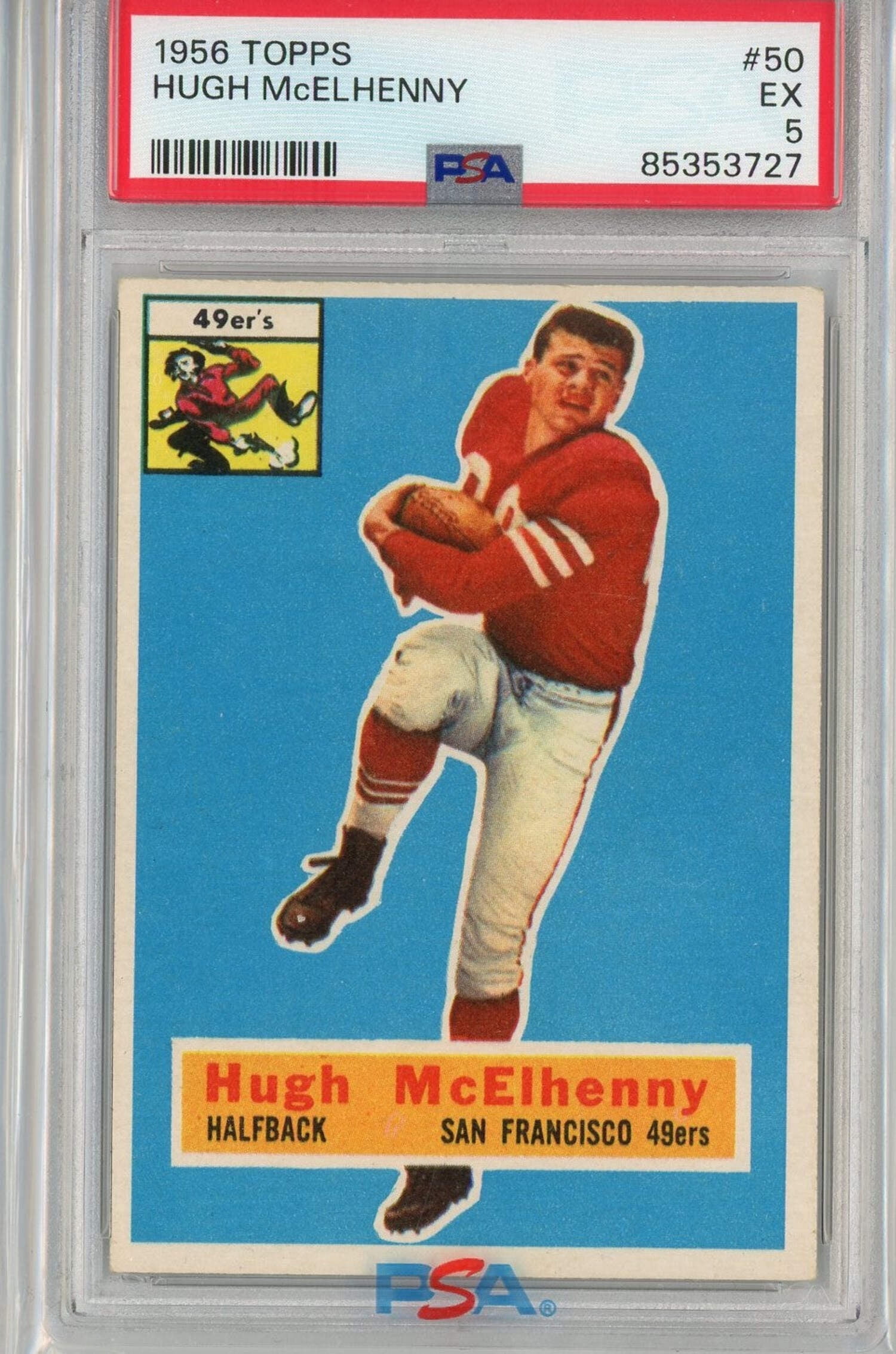 Graded 1956 Topps Hugh McElhenny #50 Football Card PSA 5 Excellent ...