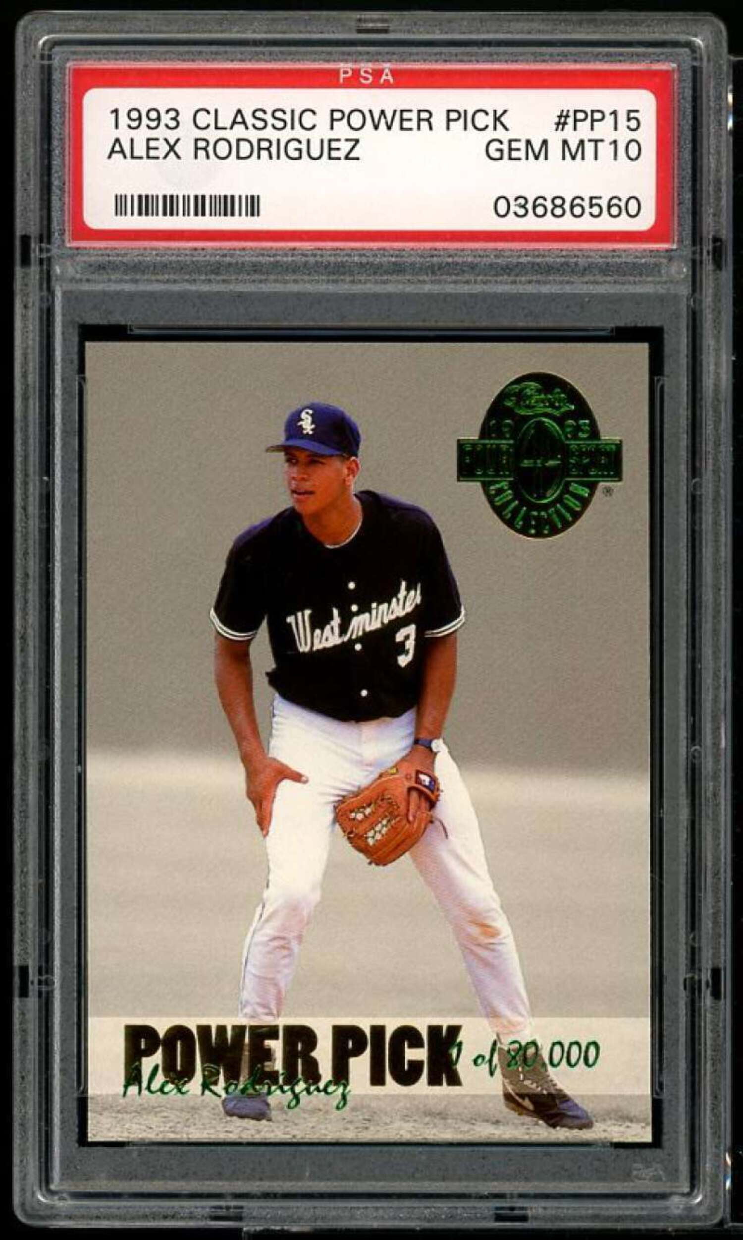 Graded 1993 Classic Power Pick Alex Rodriguez #PP15 Rookie RC Baseball ...