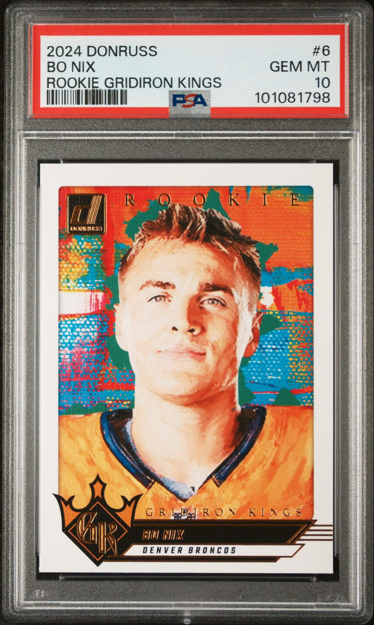 Graded 2024 Panini Donruss Bo Nix #6 Rookie Gridiron Kings Rookie RC Football Card PSA 10 Gem ...