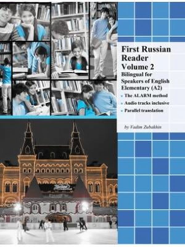 First Russian Reader Volume 2 : Bilingual for Speakers of English ...