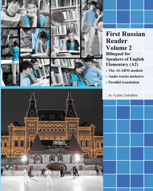 Graded Russian Readers First Russian Reader Volume 2: Bilingual for ...