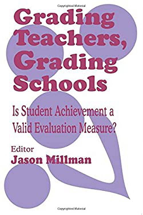 Pre-Owned Grading Teachers, Grading Schools : Is Student Achievement a ...
