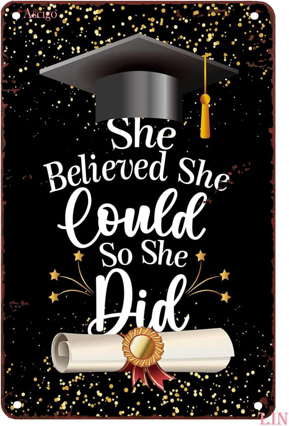 Graduate Signs She Believed She Could So She Did Girls High School ...