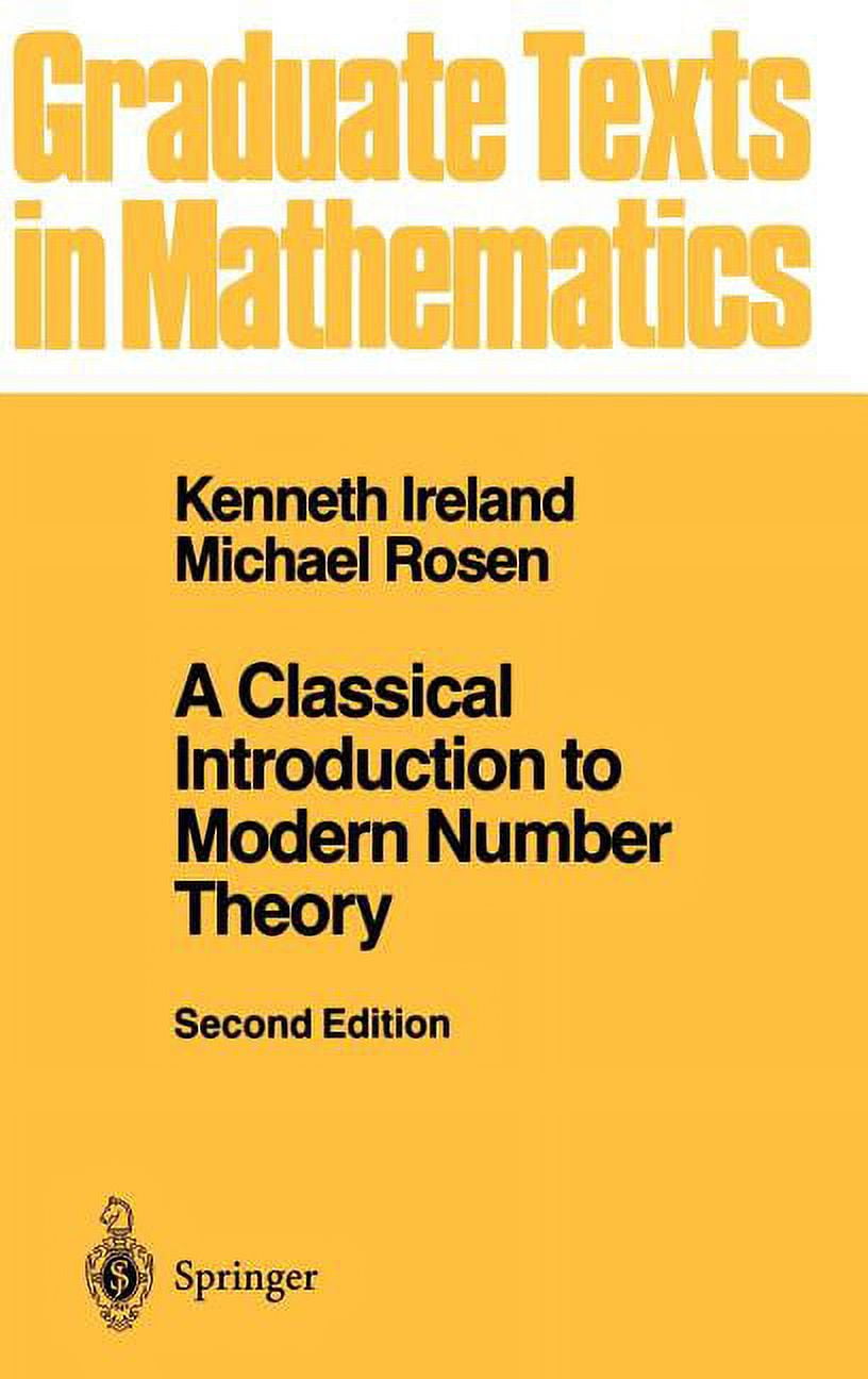 Graduate Texts in Mathematics A Classical Introduction to Modern Number ...