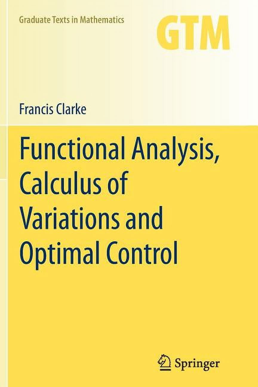 Graduate Texts in Mathematics: Functional Analysis, Calculus of ...