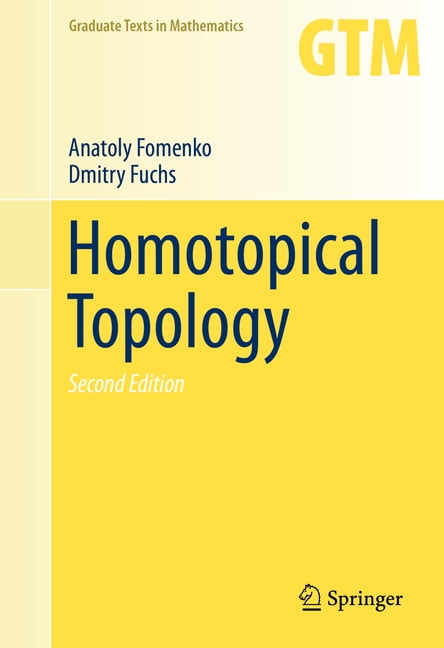 Graduate Texts in Mathematics: Homotopical Topology (Hardcover ...