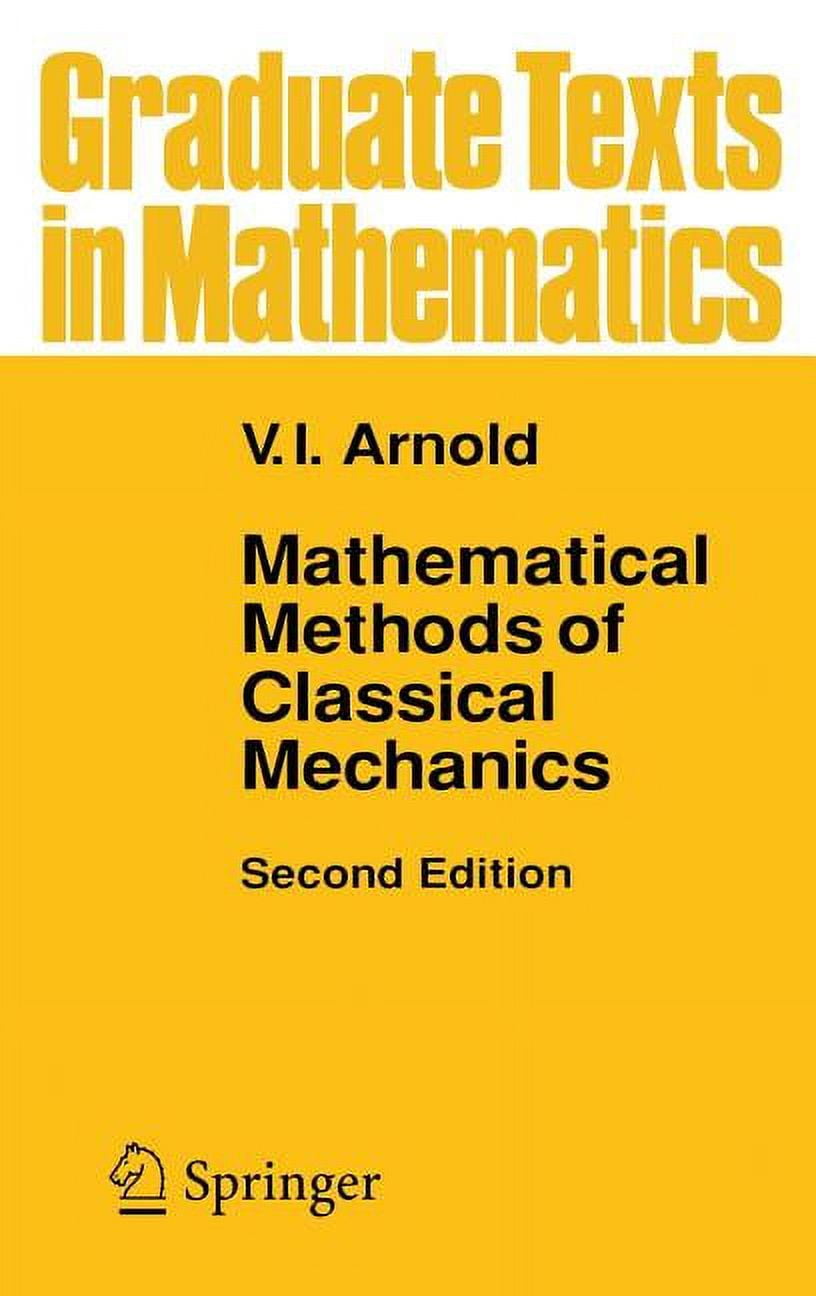 Graduate Texts in Mathematics Mathematical Methods of Classical ...