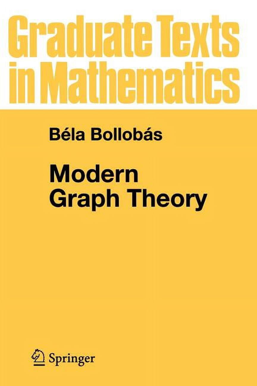 Graduate Texts in Mathematics Modern Graph Theory, Book 184, (Paperback ...