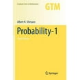 Graduate Texts in Mathematics: Probability-1 (Paperback) - Walmart.com