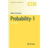 Graduate Texts in Mathematics: Probability-1 (Paperback) - Walmart.com