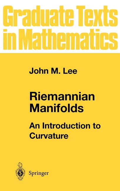 Graduate Texts in Mathematics Riemannian Manifolds: An Introduction to ...