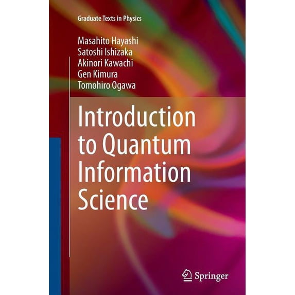 Graduate Texts in Physics Introduction to Quantum Information Science ...