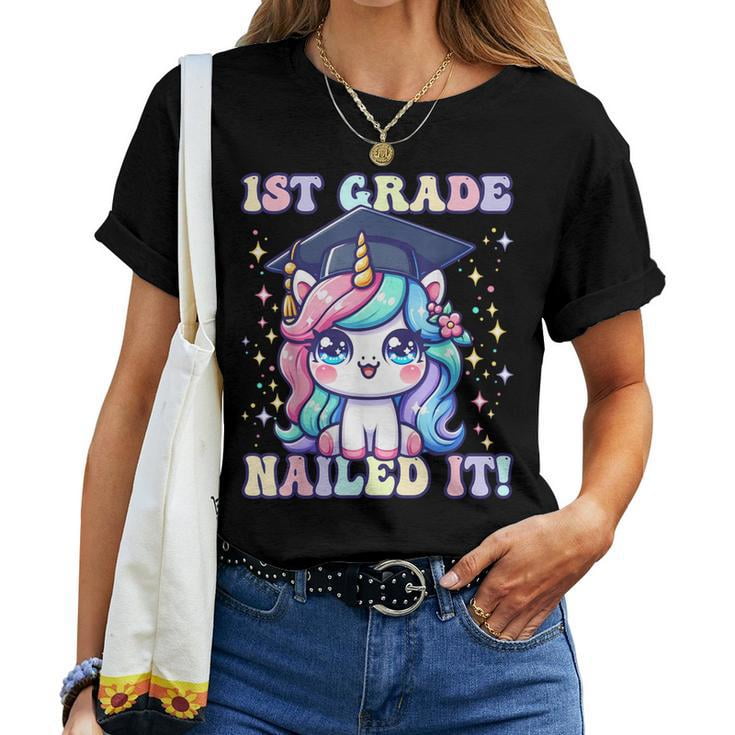 Graduation 1st Grade Unicorn Nailed It Girls Grad Magical Women T-Shirt ...