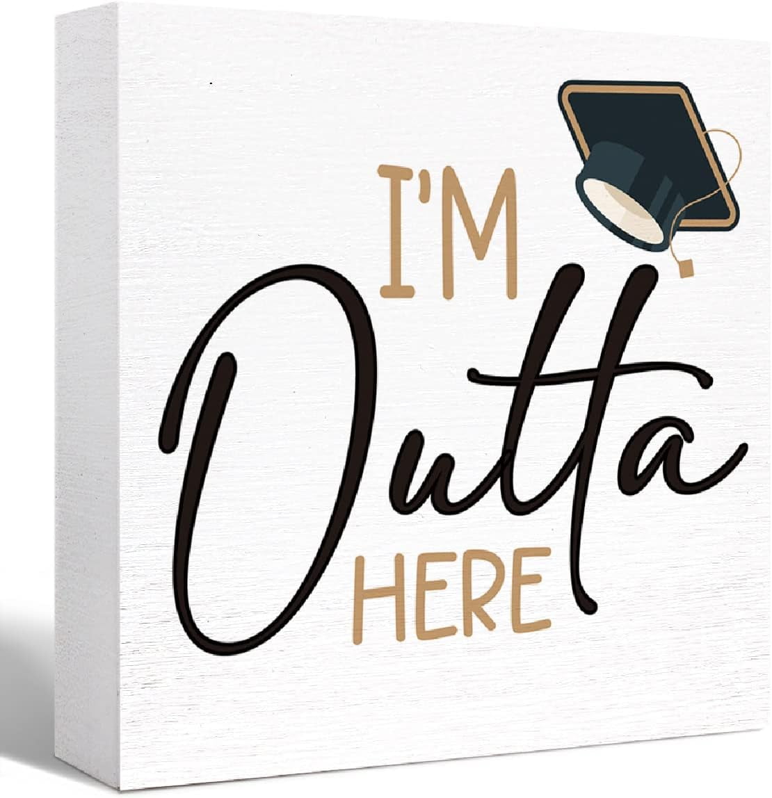 Graduation 2023 Decor Wood Box Sign I'm Outta Here Grad Wooden Block ...